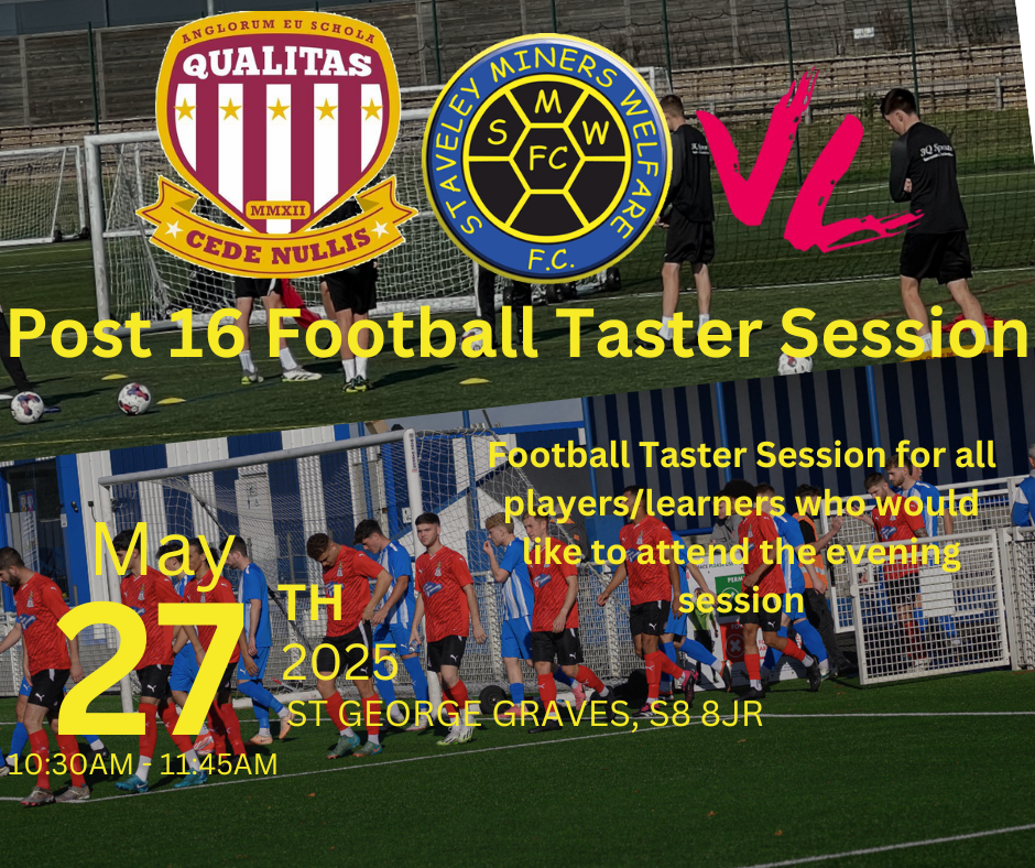 Event Details - Qualitas Post 16 x Staveley MWFC Football Taster Session